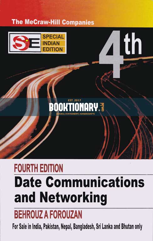 Data communication & Networking – Behrouz A. Forouzan (4th Ed) – EEE, BEC